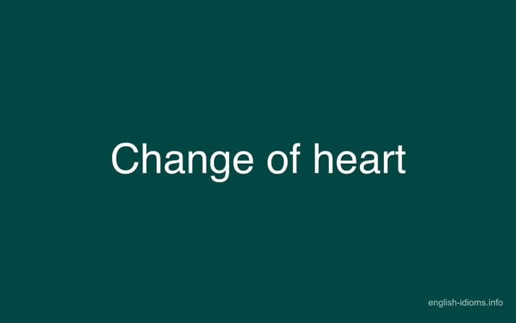 Change of heart