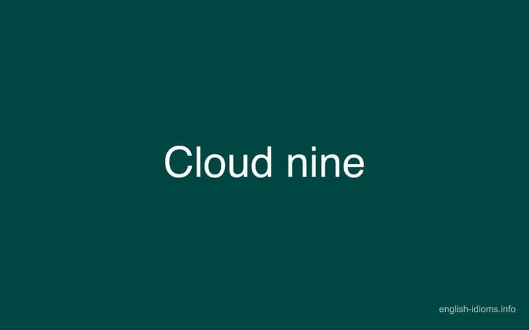 Cloud nine
