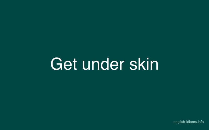 Get under skin