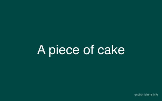 A piece of cake