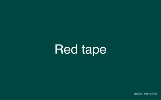 Red tape