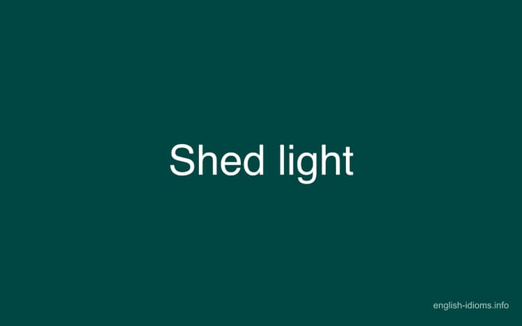 Shed light
