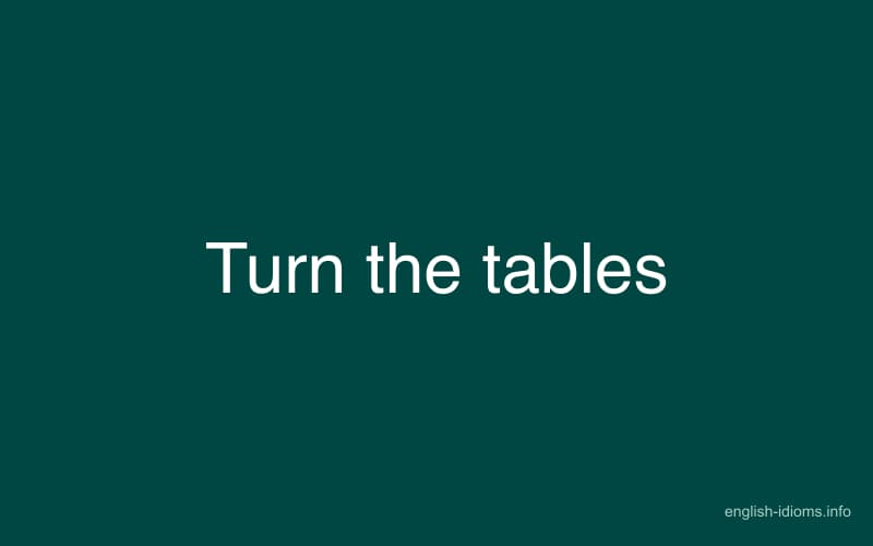 Turn the tables