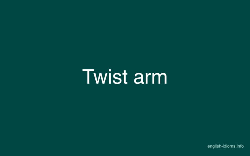 Twist arm