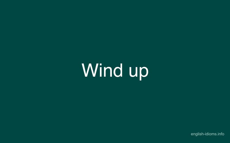 Wind up